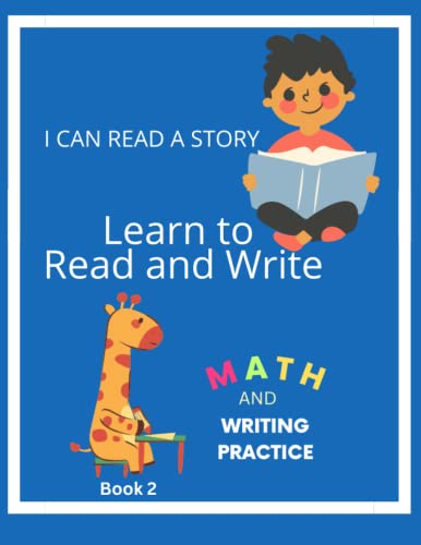Learn To Read And Write I Can Read A Story: Math And Writing Practice ...