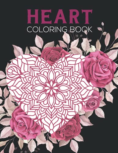 Heart Coloring Book: A Gorgeous Hearts Coloring Book with High Quality ...