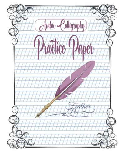 Arabic Calligraphy Practice Paper: Arabic writing Calligraphy Practice ...