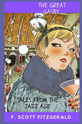 The Great Gatsby and Tales From the Jazz Age by F. Scott Fitzgerald ...