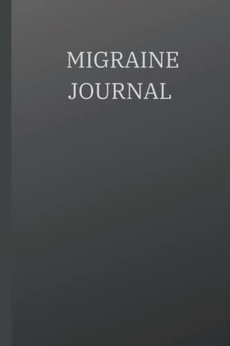 Migraine Journal: Headache Pain Daily Tracker to Log Migraine Triggers ...
