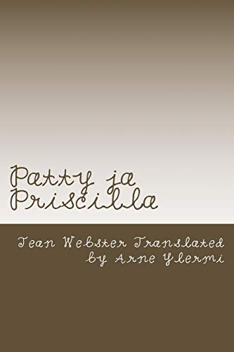 Patty ja Priscilla by Jean Webster | Goodreads