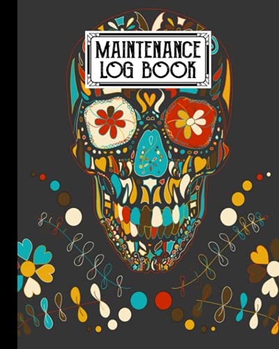 Maintenance Log Book: Repairs And Maintenance Record Book for Home ...
