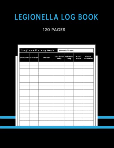 LEGIONELLA LOG BOOK: A Simple and Effective Legionella Control / water ...