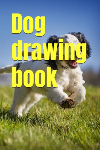 Dog drawing book by Mayank Kumar | Goodreads
