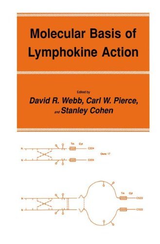 Molecular Basis of Lymphokine Action by David R. Webb | Goodreads