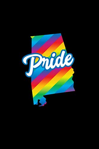 Pride Alabama State Map: USA Gay Pride Flag Blank Lined Journal ...