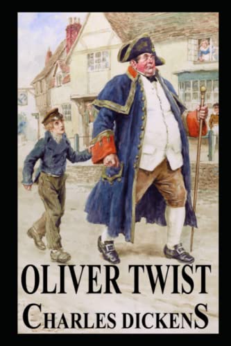 Oliver Twist (Illustrated) by Charles Dickens | Goodreads