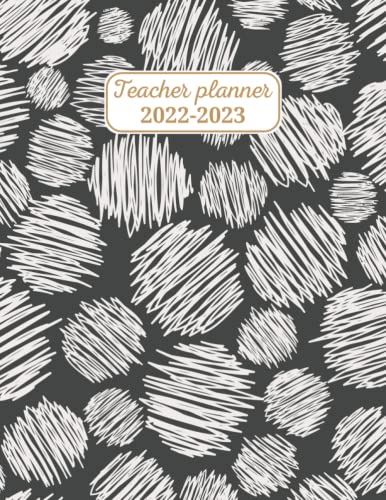 Teacher planner 2022-2023: 2022-2023 Academic Year Teachers Weekly ...