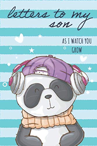 Letters To My Son: As I Watch You Grow : Keepsake Writing Journal ...