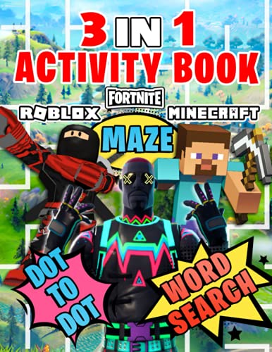 3 in 1 Fortnite Minecraft Roblox Activity Book: An Interesting Book ...