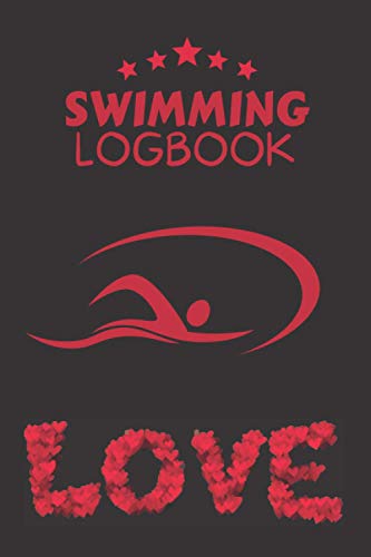Swimming Logbook: This swimming Activity Journal Log Book Diary has ...