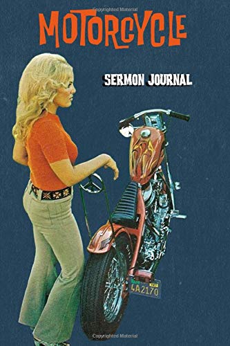 Motorcycle Sermon Journal: Old School Retro 70's Biker Art. 150 Pages ...