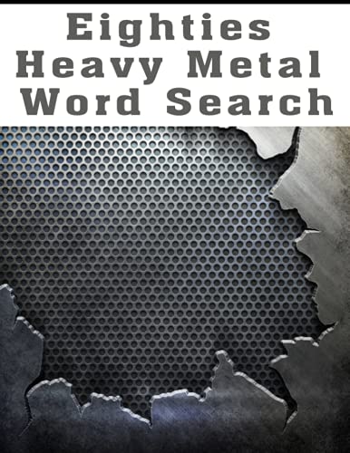 Eighties Heavy Metal Word Search: Heavy Metal Challenging Puzzle Book ...