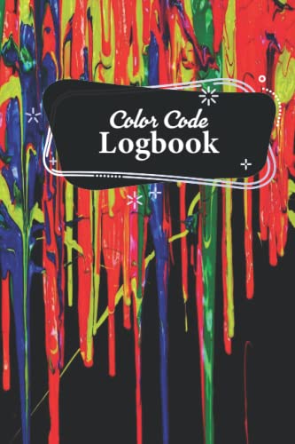 Color Code Logbook: Good-Looking Color Code Logbook for Artists ...