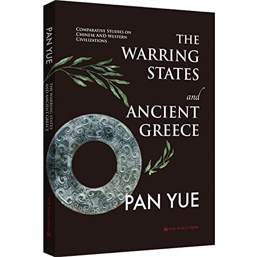 The Warring States and Ancient Greece by Pan Yue | Goodreads
