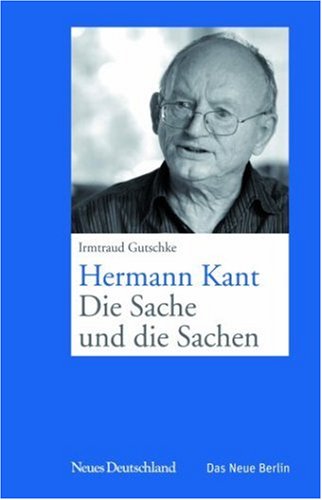 Hermann Kant - Die Sache und die Sachen by hermann-kant-irmtraud ...