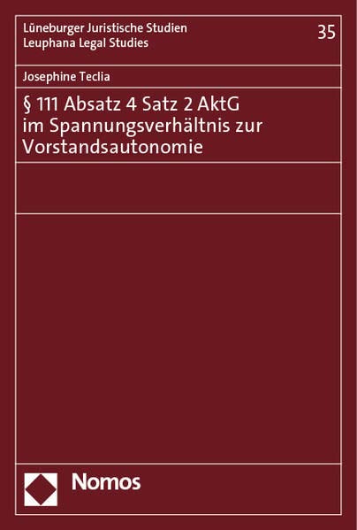 111 Absatz 4 Satz 2 Aktg Im Spannungsverhaltnis Zur Vorstandsautonomie ...