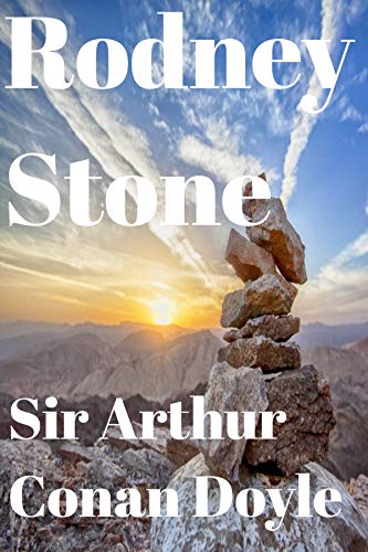 Rodney Stone (Annotated) by Arthur Conan Doyle | Goodreads