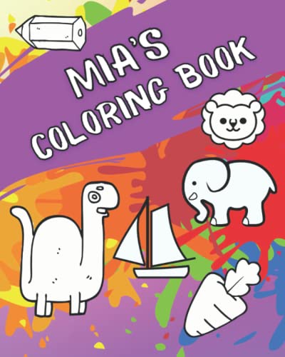 Coloring Book For Mia. 8” x 10” with 50 fantastic fun pictures to color ...