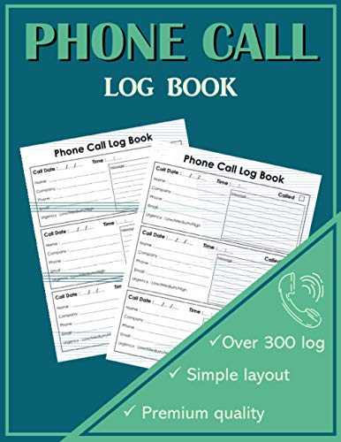 Phone Call Log Book: Phone Call & Voicemail Recording Notebook for ...