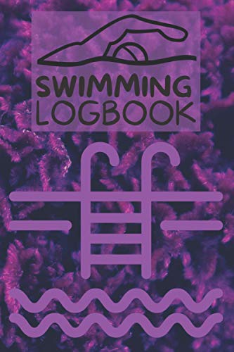 Swimming Logbook: This swimming Activity Journal Log Book Diary has ...