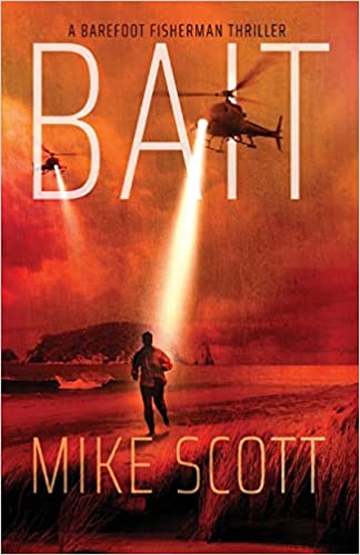 Bait by Mike Scott | Goodreads