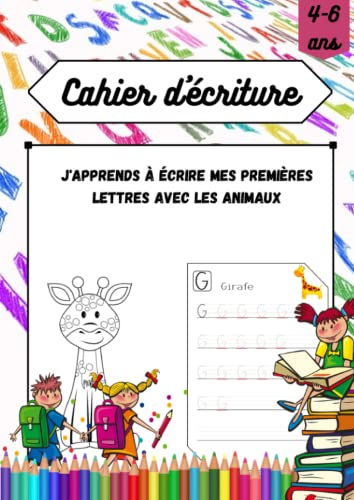 Cahier d'écriture et de coloriage Maternelle : J'apprends à écrire mes ...