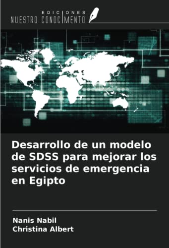 Desarrollo de un modelo de SDSS para mejorar los servicios de ...