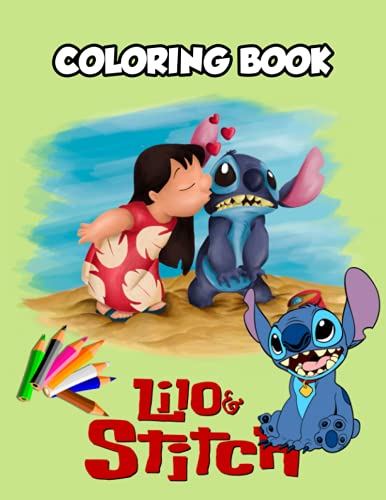 Lilo&Stitch Coloring Book: Interesting coloring book suitable for all ...