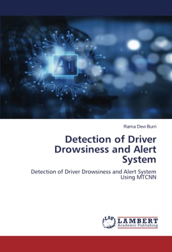 Detection of Driver Drowsiness and Alert System: Detection of Driver ...