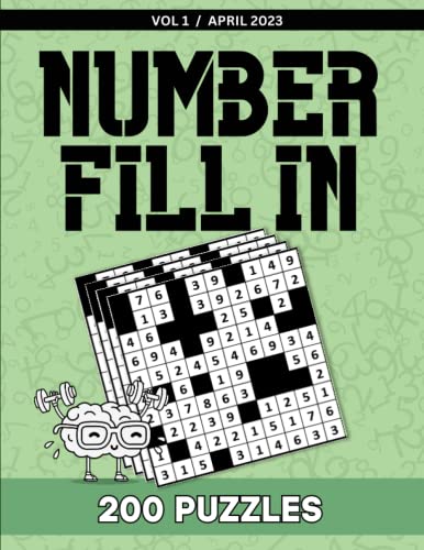 NUMBER FILL IN 200 PUZZLES: Number Fill In Puzzle Books For Adults ...