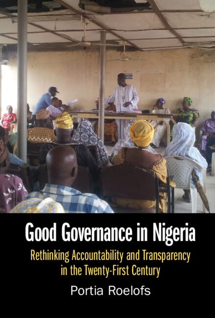 Good Governance in Nigeria: Rethinking Accountability and Transparency ...