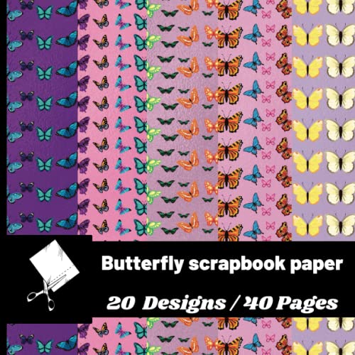 Butterfly Scrapbook Paper: 20 Unique Designs Double Sided Craft Paper ...