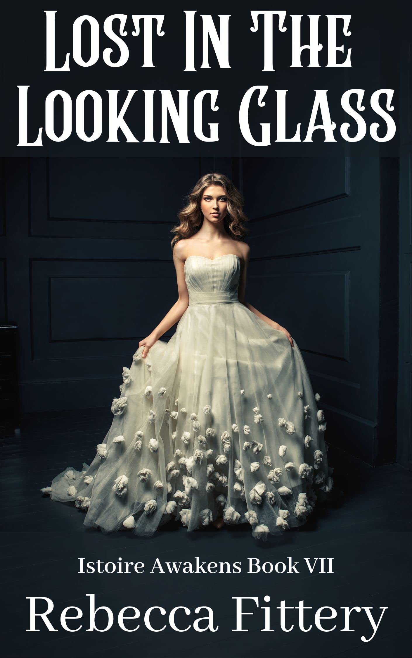 Lost In The Looking Glass: A clean "Instalove" Retelling of Through the ...