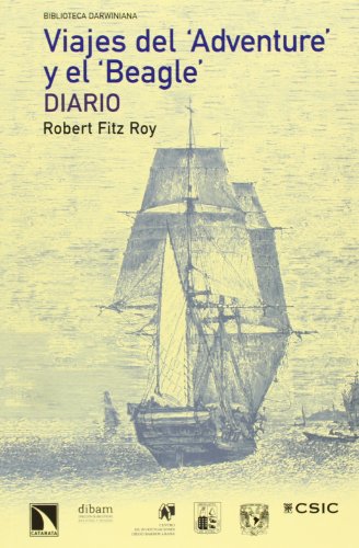 Viajes del Adventure y el Beagle by Robert FitzRoy | Goodreads