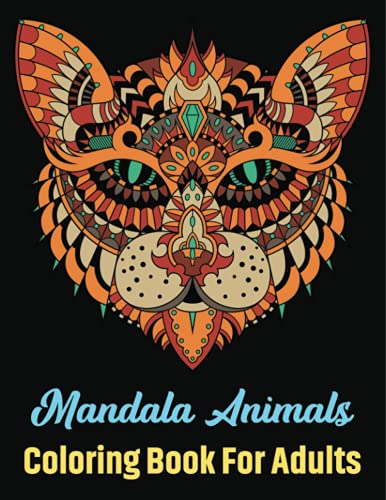 Mandala Animals Coloring Book for Adults: Mandala Animals Coloring Book ...