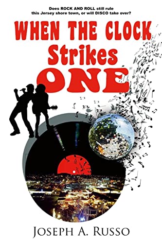 When The Clock Strikes One by Joseph A Russo Jr | Goodreads