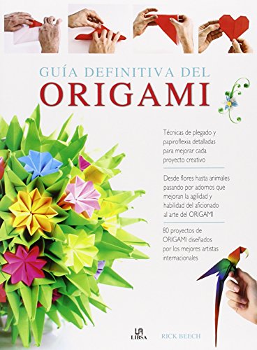 Guía Definitiva del Origami by Rick Beech | Goodreads