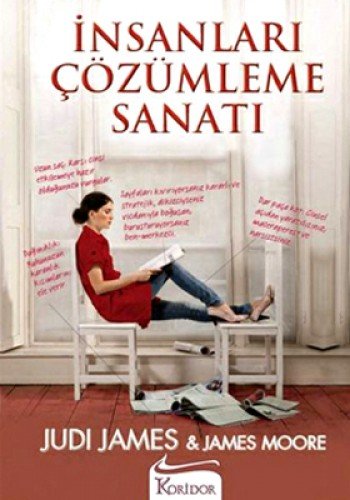 Insanlari Cozumleme Sanati by James Moore | Goodreads