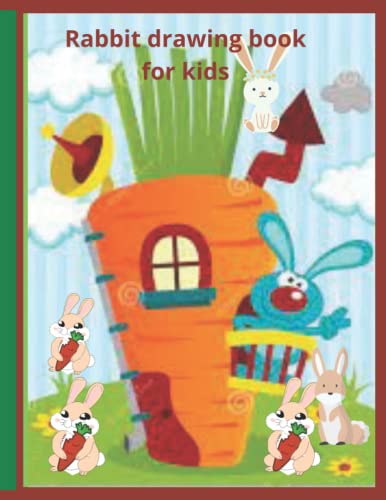 Rabbit drawing book for kids by Nida Ramzan | Goodreads