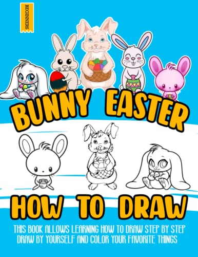 How To Draw Bunny Easter: Fun Easter Activities for Kids Step by Step ...