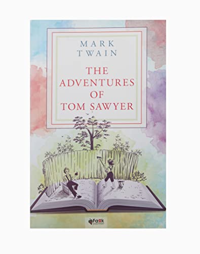 The Adventures Of Tom Sawyer by Mark Twain | Goodreads
