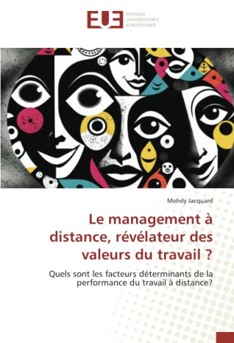 Le management à distance, révélateur des valeurs du travail ?: Quels ...