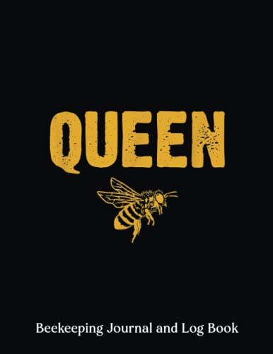 Beekeeping Journal and Log Book: Beekeeper Beekeeping Queen Bee | Bee ...