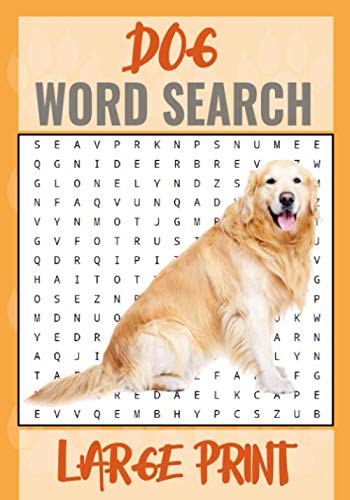 Dog Word Search: Word Searches Puzzle Book With Large Print about Dogs ...