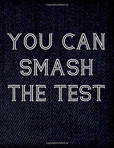 YOU CAN SMASH THE TEST: Inspirational Journals to Write In - lined ...