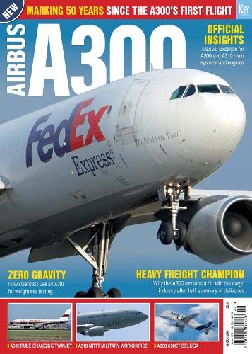 Airbus A300: Marking 50 Years Since the A300's First Flight by Mark ...
