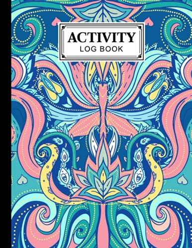 Activity Log Book: Floral Cover Activity Log Book, 120 Pages, 8.5X11 ...