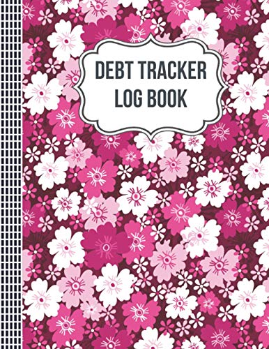 Debt Tracker Logbook: Paying off debts Logbook |Personal/ Business ...